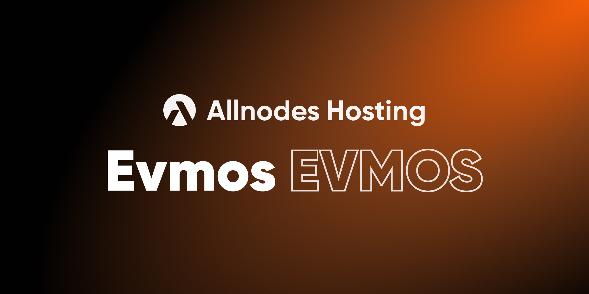 Evmos (EVMOS) Validator and Full Nodes Hosting on Allnodes